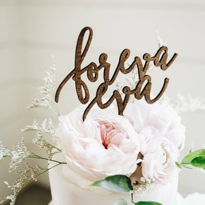 Rustic FOREVA EVA Wedding Cake Topper - Forever Ever Cake Toppers ...