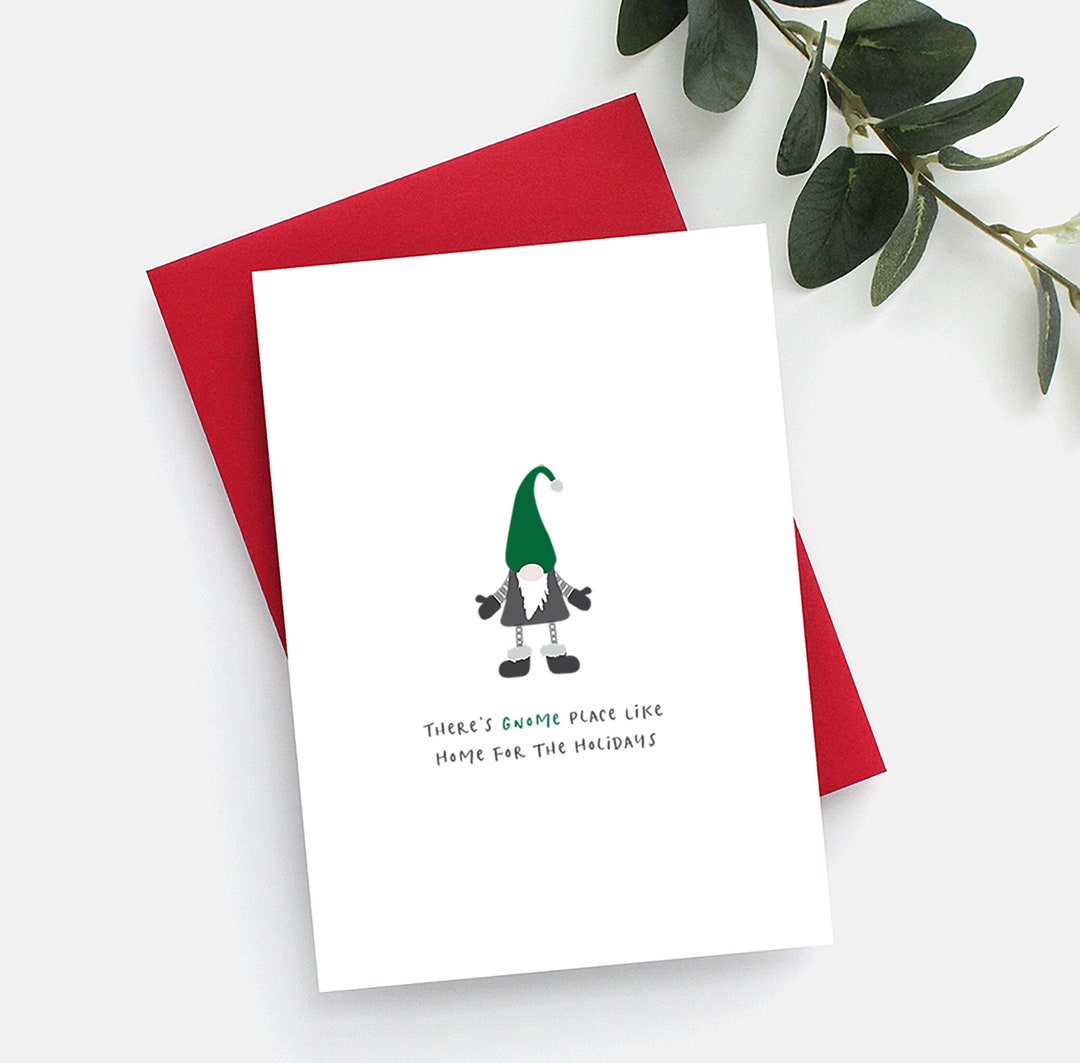 HOLIDAY GREETING CARD, There's Gnome Place Like Home for the Holidays ...