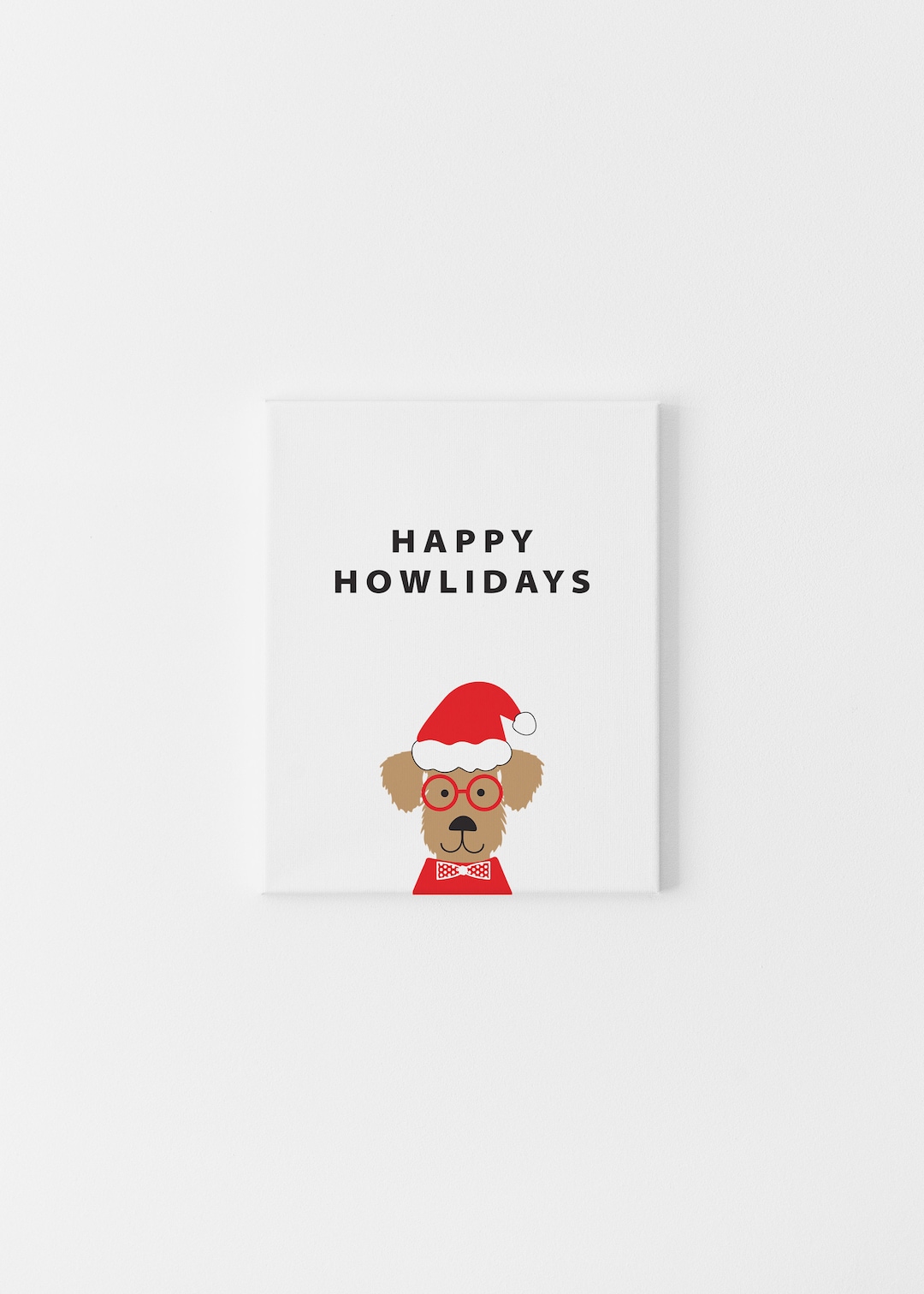 Happy Holidays Dog Card, Cute Merry Christmas Dog Cards , Christmas Pun ...