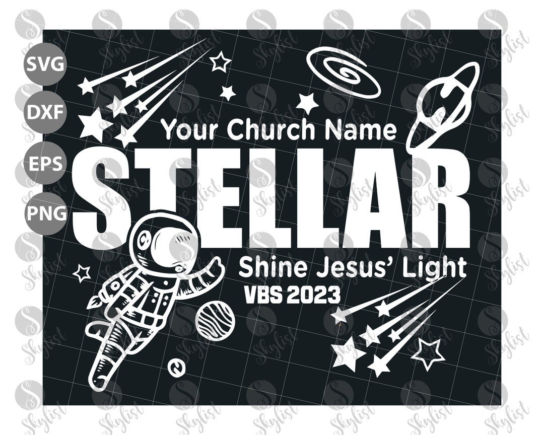Stellar VBS Christian Personalized for Silhouette Studio and Cricut ...