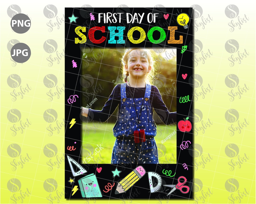 First Day of School Welcome Back to School Photo Prop Printable Photo ...