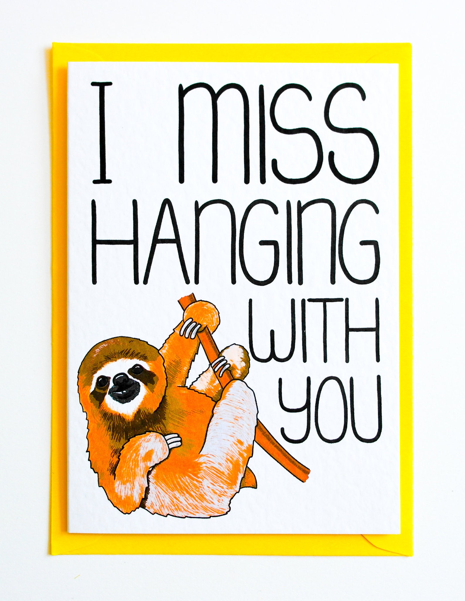 I Miss Hanging With You Sloth Card Missing You Thinking of - Etsy