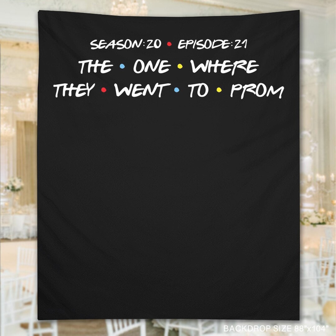 Friends Prom Party Backdrop, Friends TV Series Photo Wall Background ...