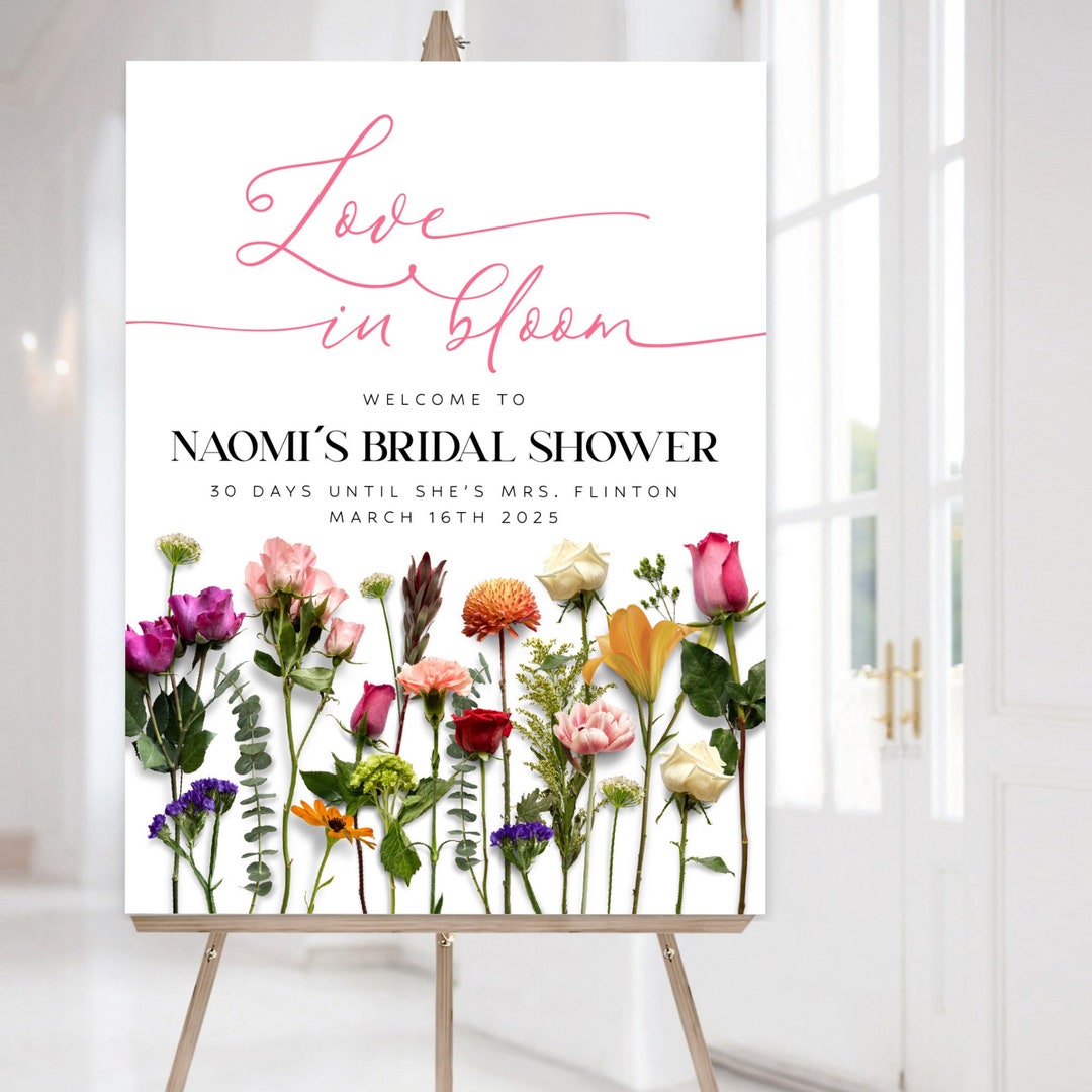 Love in Bloom Bridal Shower Welcome Sign, Fresh Flowers Bridal Shower ...