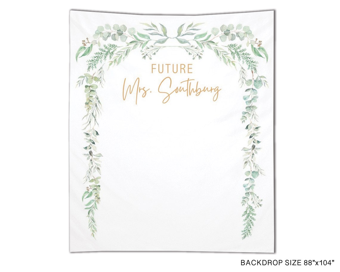 Future Mrs. Backdrop Greenery Bridal Shower Photo Backdrop | Etsy