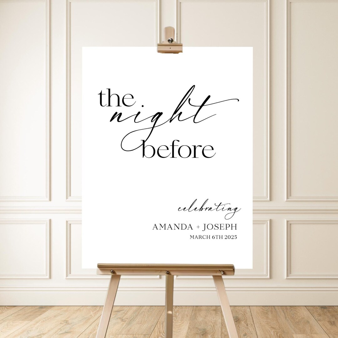 The Night Before Sign, Elegant Wedding Rehearsal Welcome Sign, Script ...