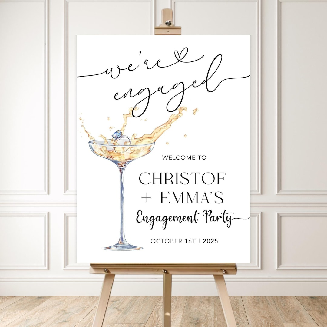 We're Engaged Welcome Sign, Engagement Champagne Party Welcome Sign ...
