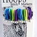 Choose Size - 'peru' - Soft Flexible FLOOPS Knitting Stitch Markers - Etsy