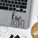 Ew People Funny Sticker Quote Decal Quote Sticker Quote | Etsy