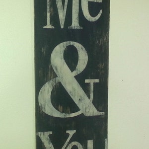 Distressed and Antique Look Me & You Sign/black and White/ - Etsy