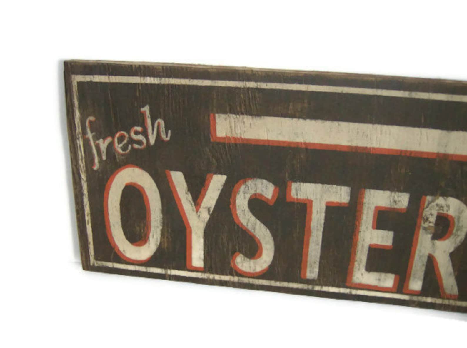 Vintage Look Fresh Oyster Sign in Brown, Orange and White - Etsy