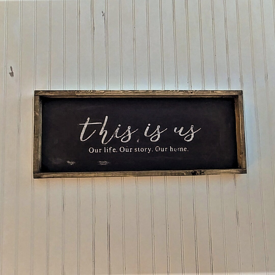 Cottage Rustic Look and Distressed This is Us Wood Trimmed Sign/rustic ...