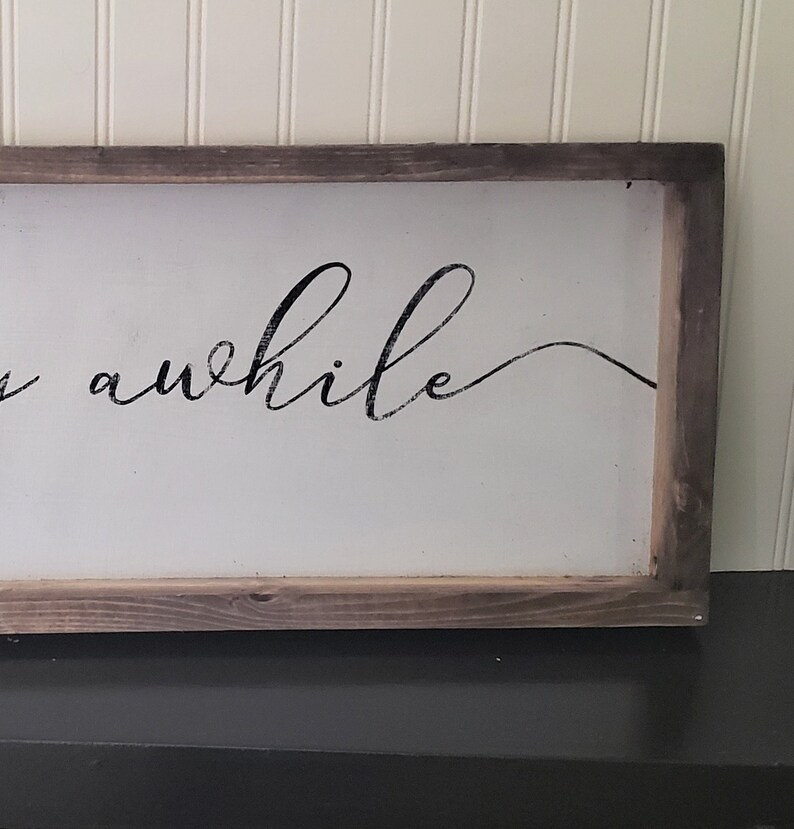 Rustic Stay Awhile Sign/cottage/farmhouse Decor/living Room | Etsy