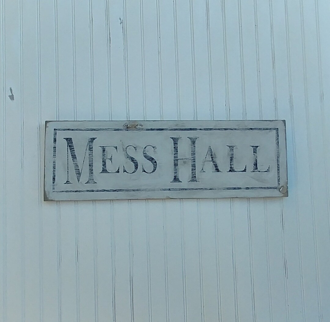 Rustic Cottage Look Mess Hall Sign/distressed/grocery Sign/kitchen ...