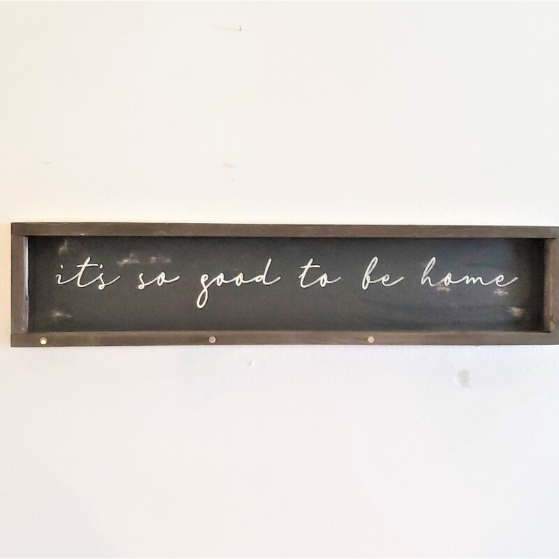 Its so Good to Be Home Sign - Etsy
