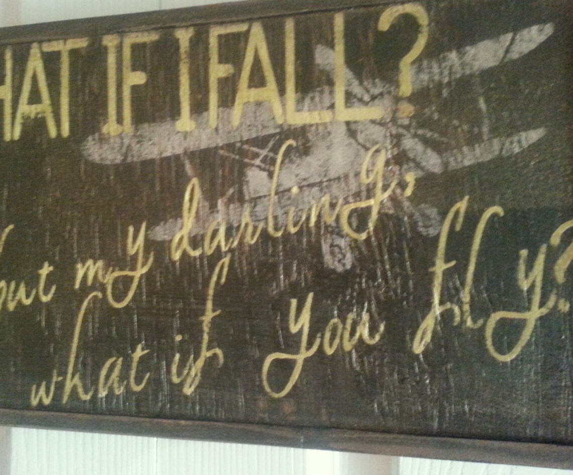 Distressed and vintage look What if I fall oh but darling | Etsy