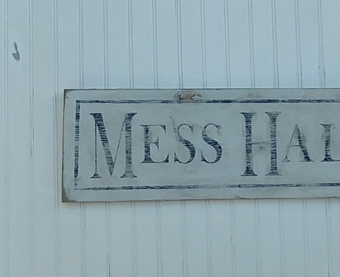 Rustic Cottage Look Mess Hall Sign/distressed/grocery - Etsy