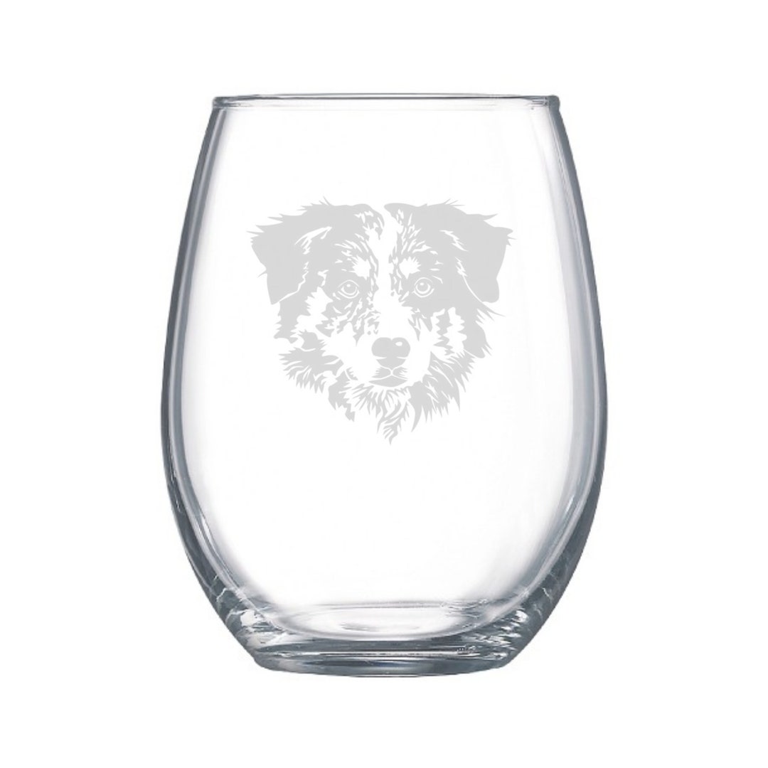Australian Shepard Dog Glassware, It Isn't Drinking Alone If the Dog is ...