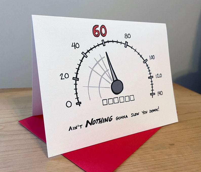 60th Birthday Card: "ain't NOTHING Gonna Slow You Down!" Cartoon - Etsy