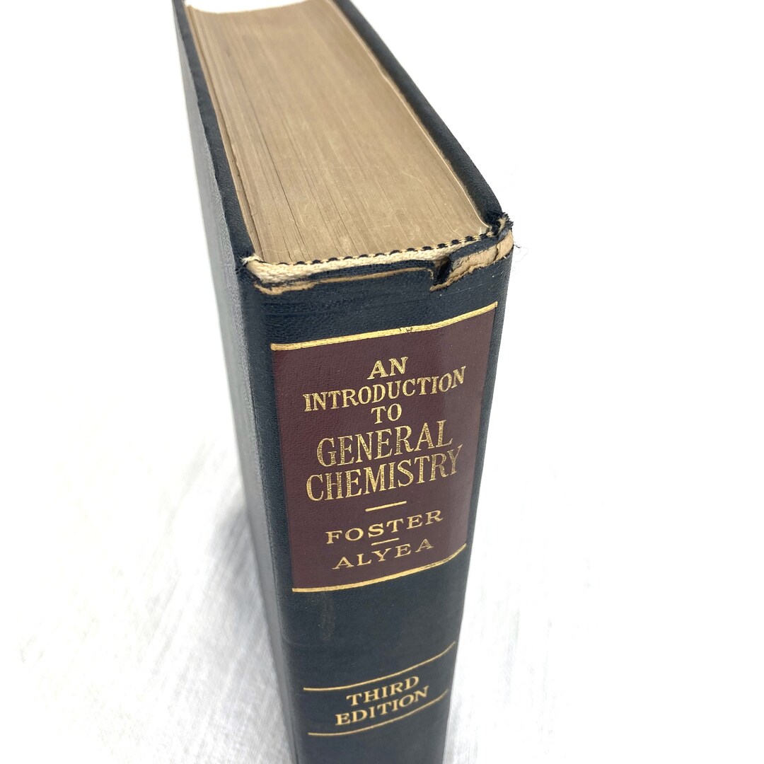 An Introduction to General Chemistry by Foster and Alyea, 1947 - Etsy