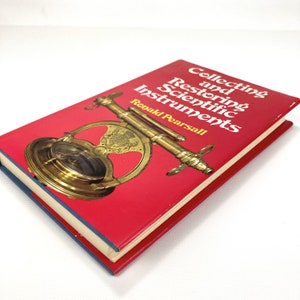 Collecting and Restoring Scientific Instruments 1974 Hardcover Book - Etsy