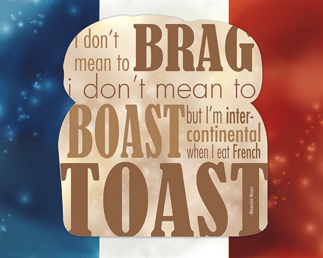 Funny Beastie Boys Lyrics "i Don't Mean to Brag, I Don't Mean to Boast ...