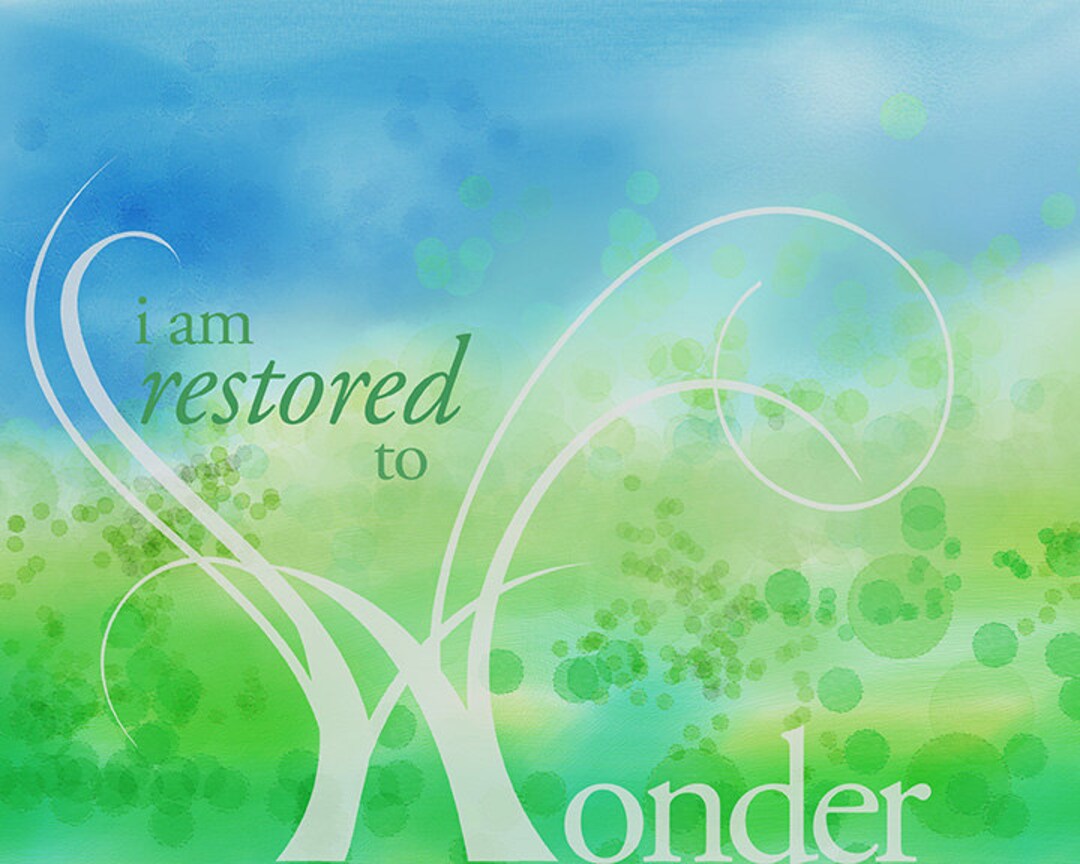 Quote i Am Restored to Wonder. Giclee Print - Etsy