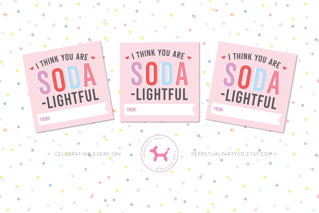 Kids Valentines Cards I Think You Are Soda-lightful Valentine Tags ...