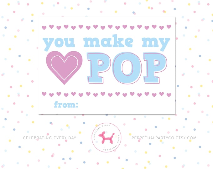 You Make My Heart Pop Valentine Cards Printable, Pop Valentine's Day ...
