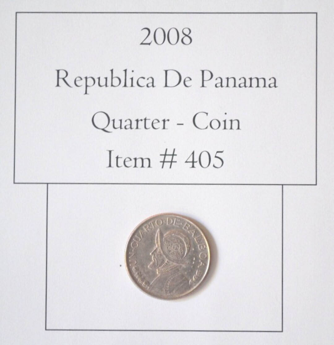 2008 Republica De Panama Quarter, # 405, Quarters, Vintage Money, Old ...