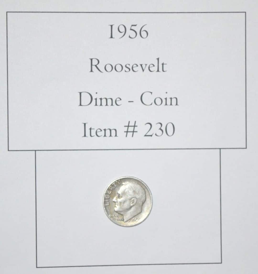 1956 Roosevelt Dime, # 230, Roosevelt Dimes, Dimes, Vintage Dimes, Old ...