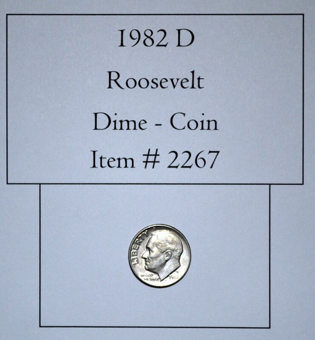 1982 D Roosevelt Dime 2267 Roosevelt Dimes Collectable - Etsy