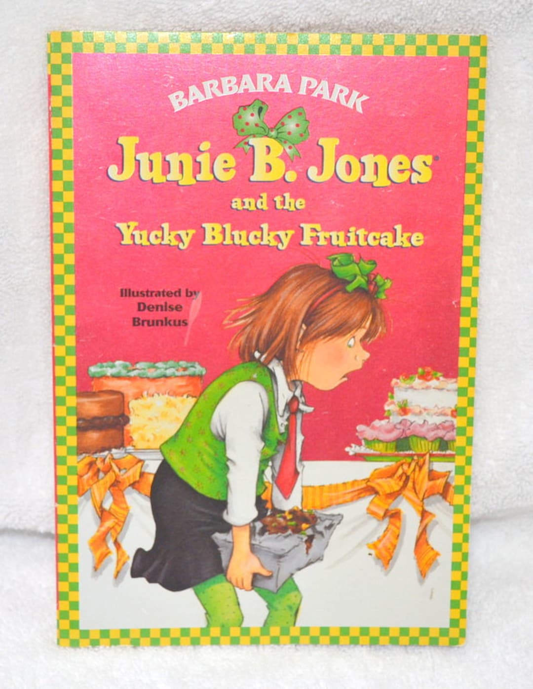 Junie B Jones and the Yucky Blucky Fruitcake, Childrens Book, Childrens ...