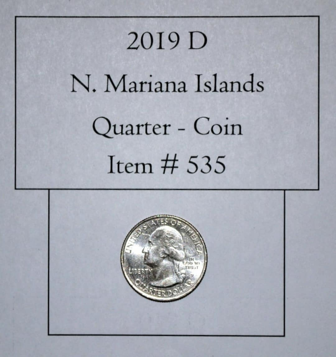 2019 D, N. Mariana Islands Quarter, # 535, Quarters, Rare Coins ...