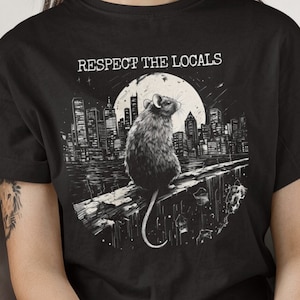 Rat Shirt Rat Gifts Respect the Locals Rat Lover Gifts - Etsy