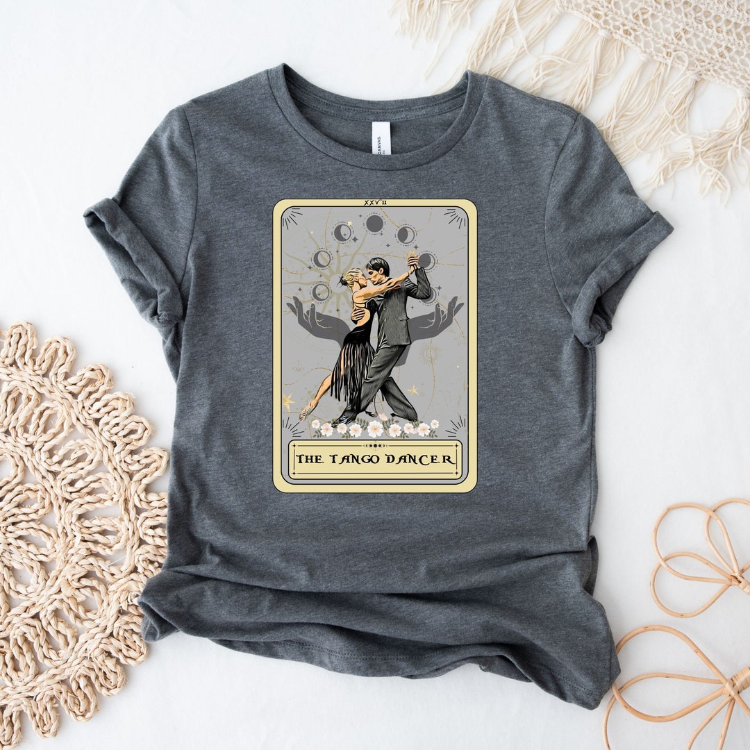 Tango Dancer Tarot Shirt Tango Dancing Shirt Gift for Tango Dancers ...