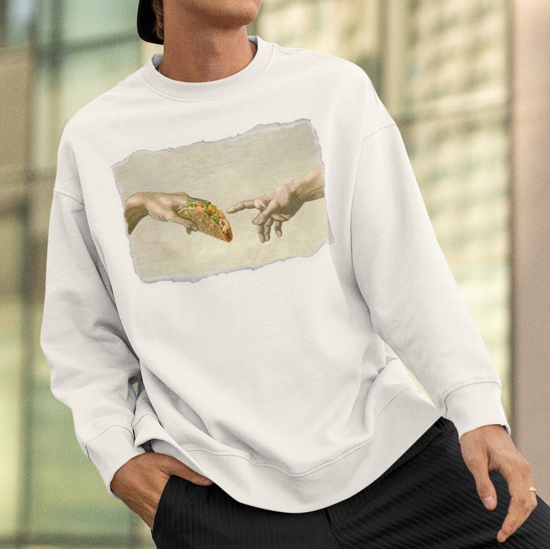 Taco Sweatshirt, the Creation of Taco Sweatshirt, Taco Lover Gifts ...