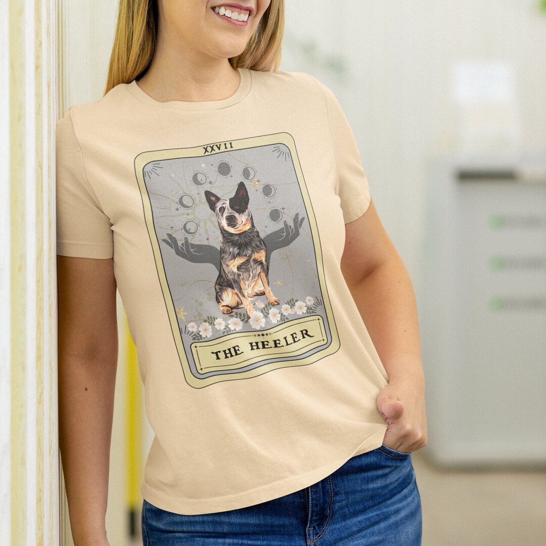 Blue Heeler Shirt, the Heeler Tarot Card Shirt, Blue Heeler Owner Gifts ...