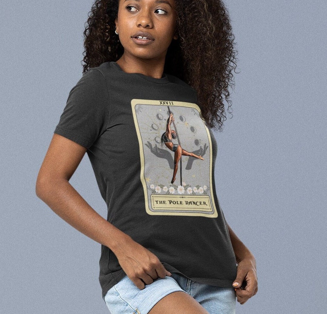 Pole Dance Shirt, the Pole Dancer Tarot Card Shirt, African American ...