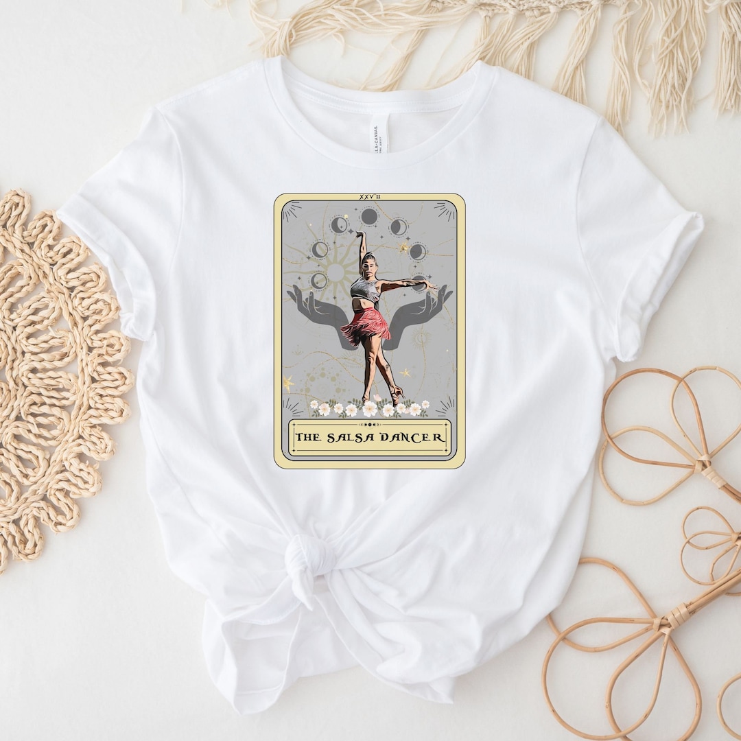 Salsa Dancingtarot Shirt Salsa Dancing Shirt Gift for Salsa Dancer ...
