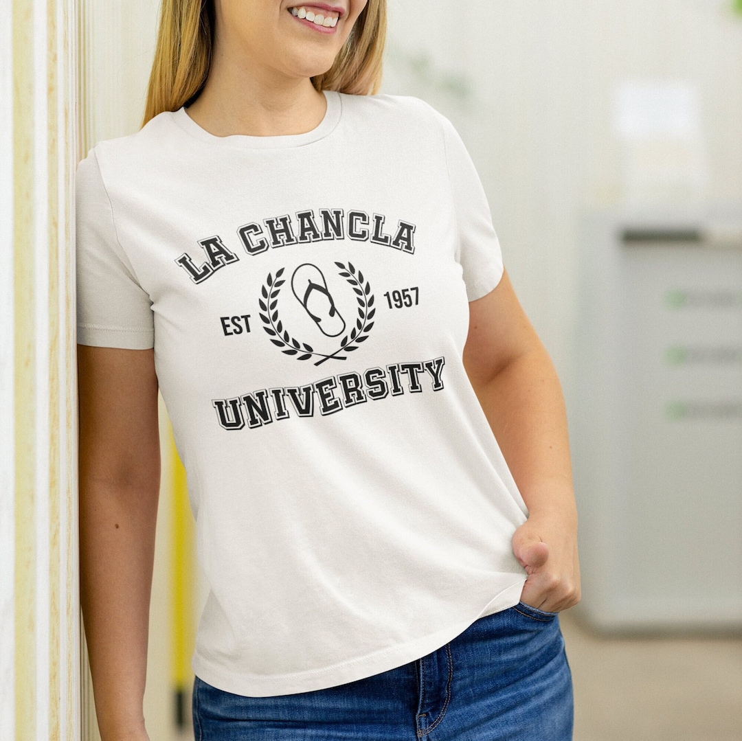 La Chancla University Shirt, Chancla Shirt, Funny Latina T-shirt ...