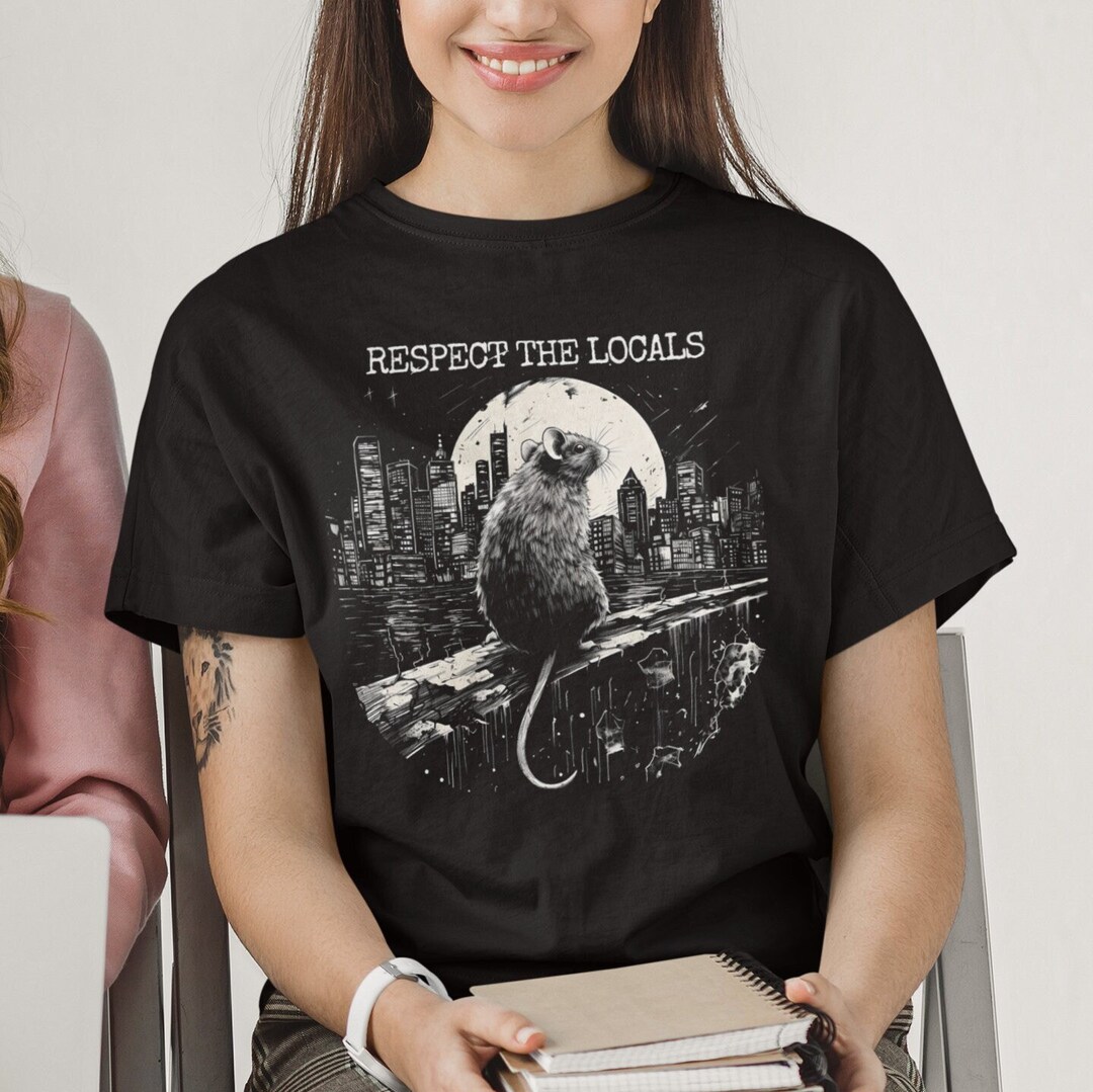 Rat Shirt Rat Gifts Respect the Locals Rat Lover Gifts - Etsy