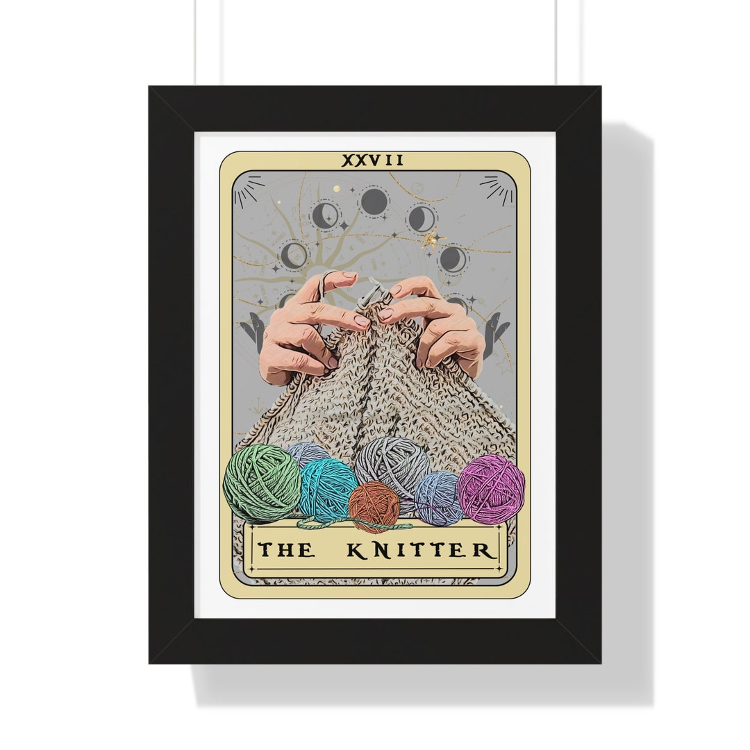 Knitter Gifts, the Knitter Tarot Card Framed Print Wall Art Knitting ...