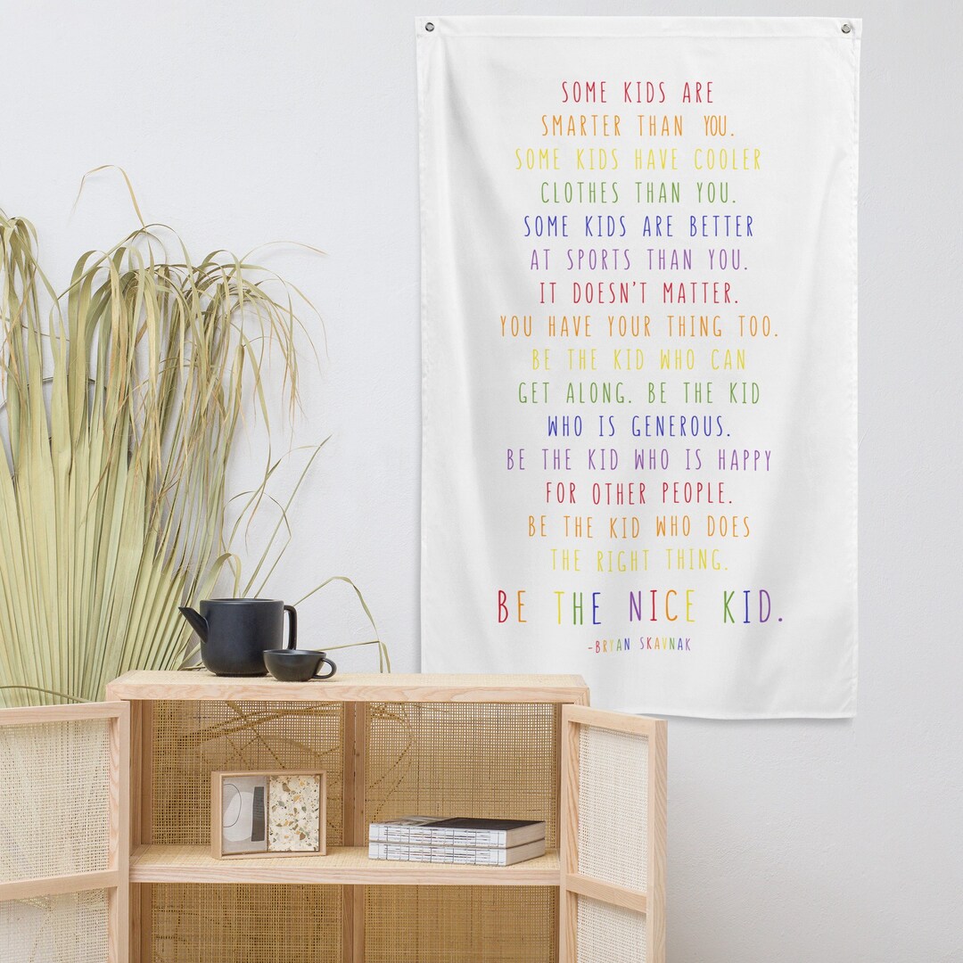 Be the Nice Kid Flag - Etsy