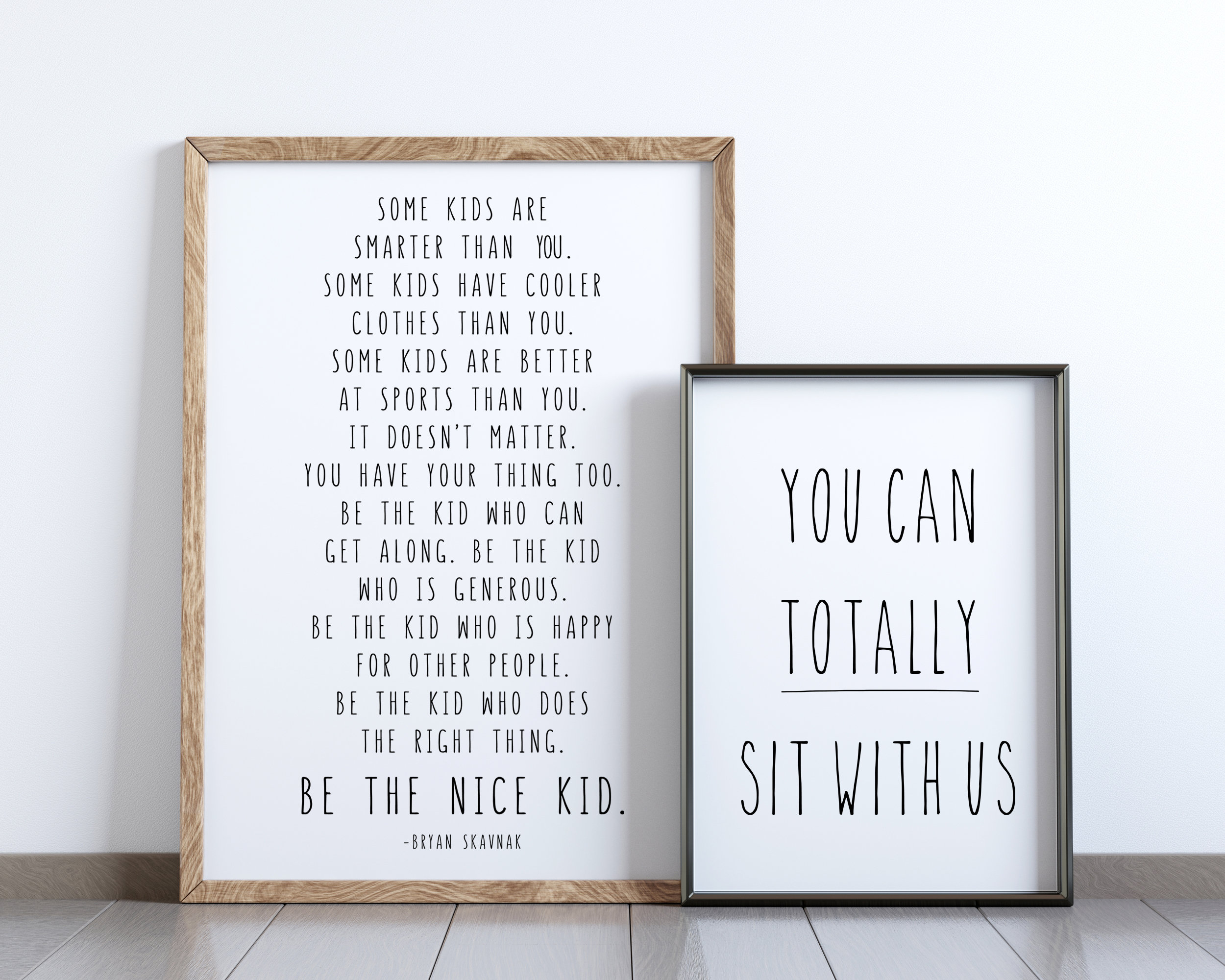 Be the Nice Kid Poster: Bryan Skavnak Quote, Kids Room Decor - Etsy