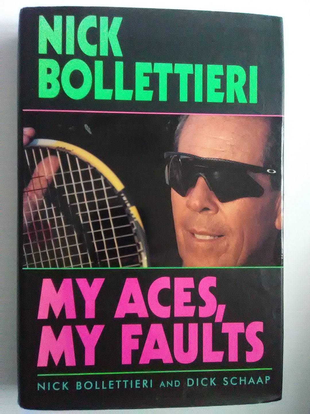 My Aces, My Faults by Nick Bollettieri 1996 HC Autobiography of Tennis ...