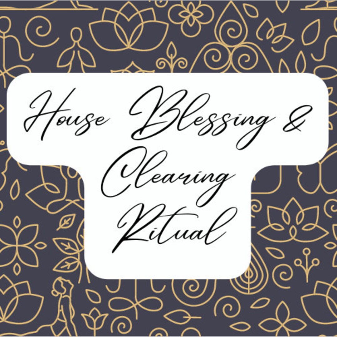 House Clearing Ceremony and Blessing Ritual. Remove Ghosts, Spirits ...