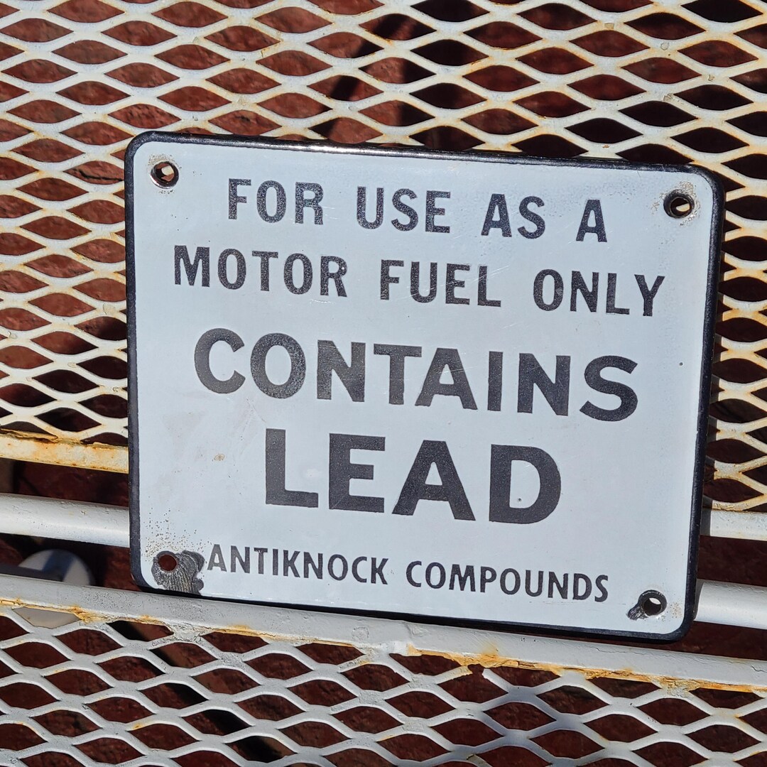 Porcelain Gas Pump Sign Motor Fuel Only - Contains Lead - Antiknock ...
