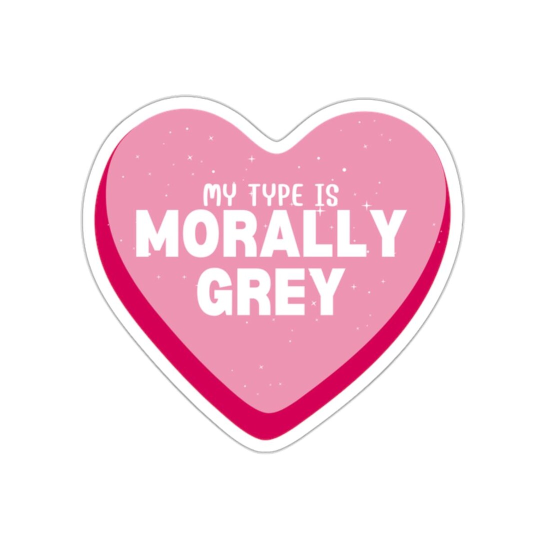My Type is Morally Grey Heart Candy Bookish Kindle Stickers Dark ...