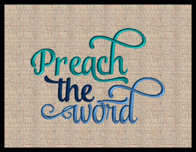 Preach the Word Machine Embroidery Design Preacher Embroidery | Etsy